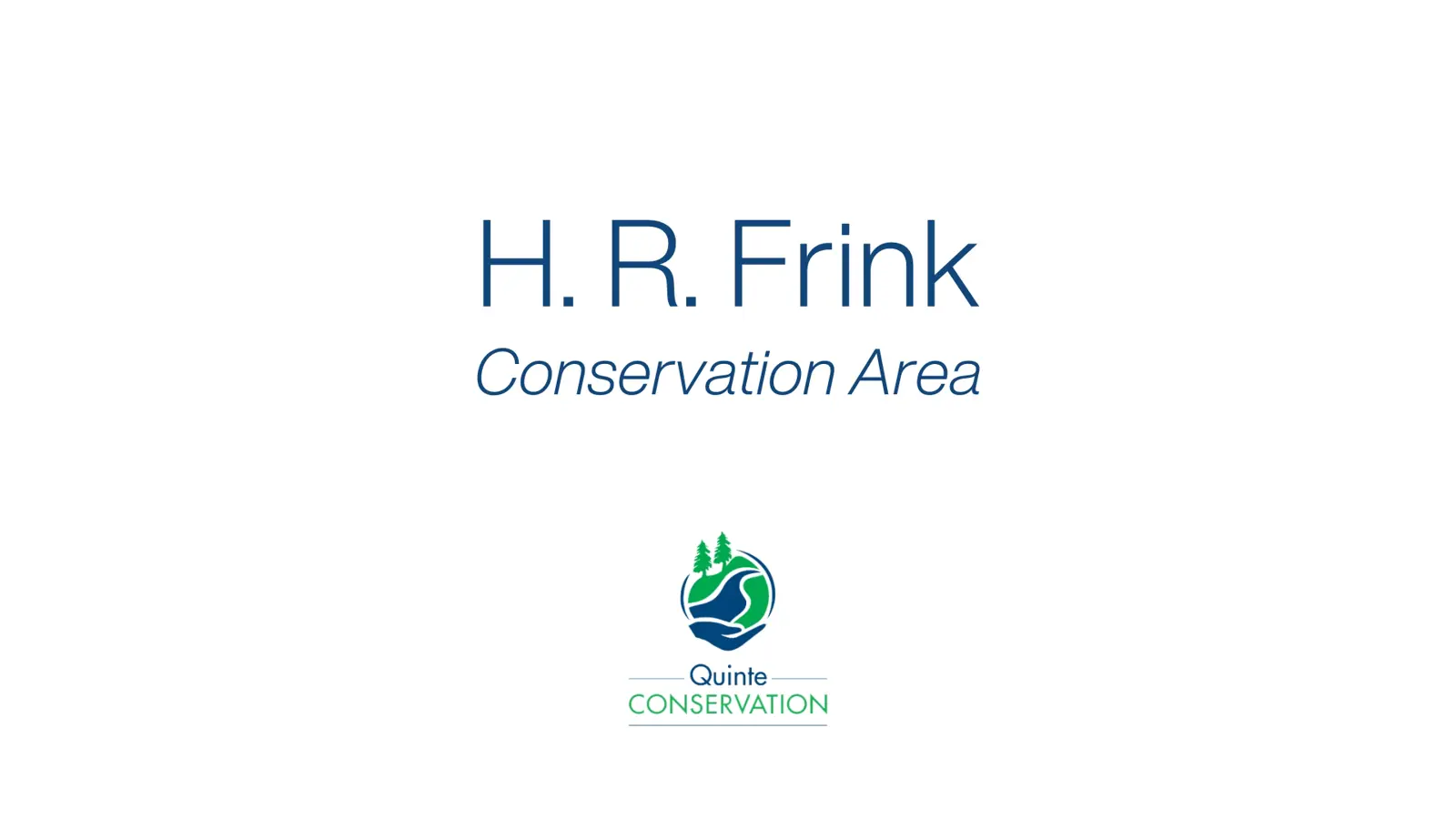 H.R. Frink Conservation Area | Quinte Conservation